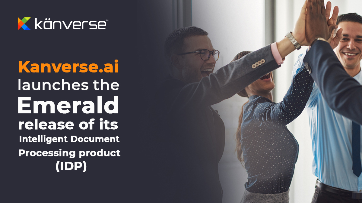 Kanverse.ai launches the Emerald release of its Intelligent Document ...