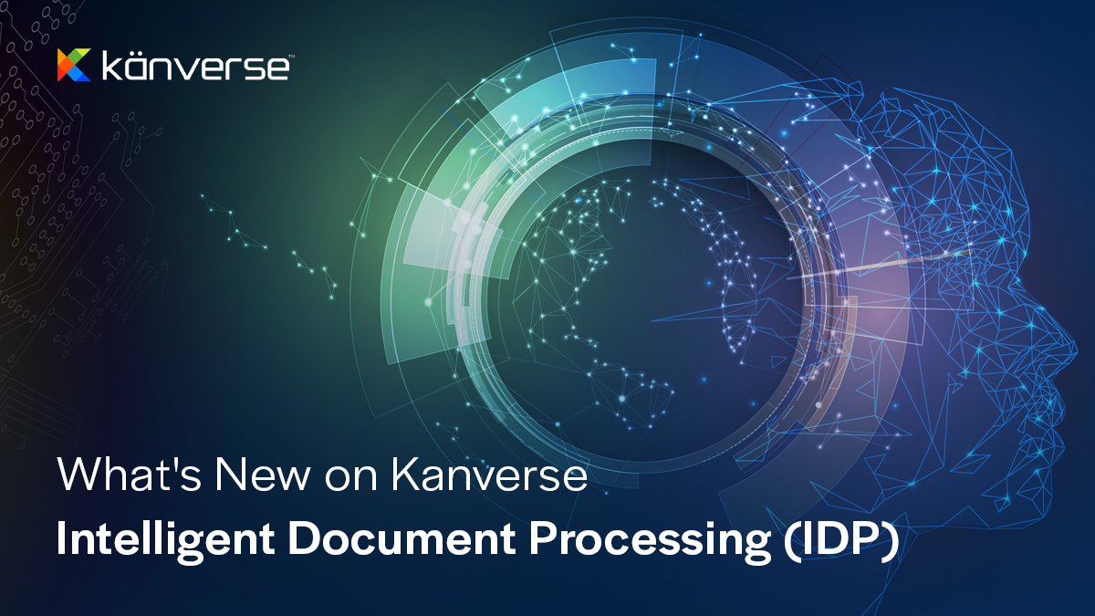 What's New on Kanverse Intelligent Document Processing (IDP)
